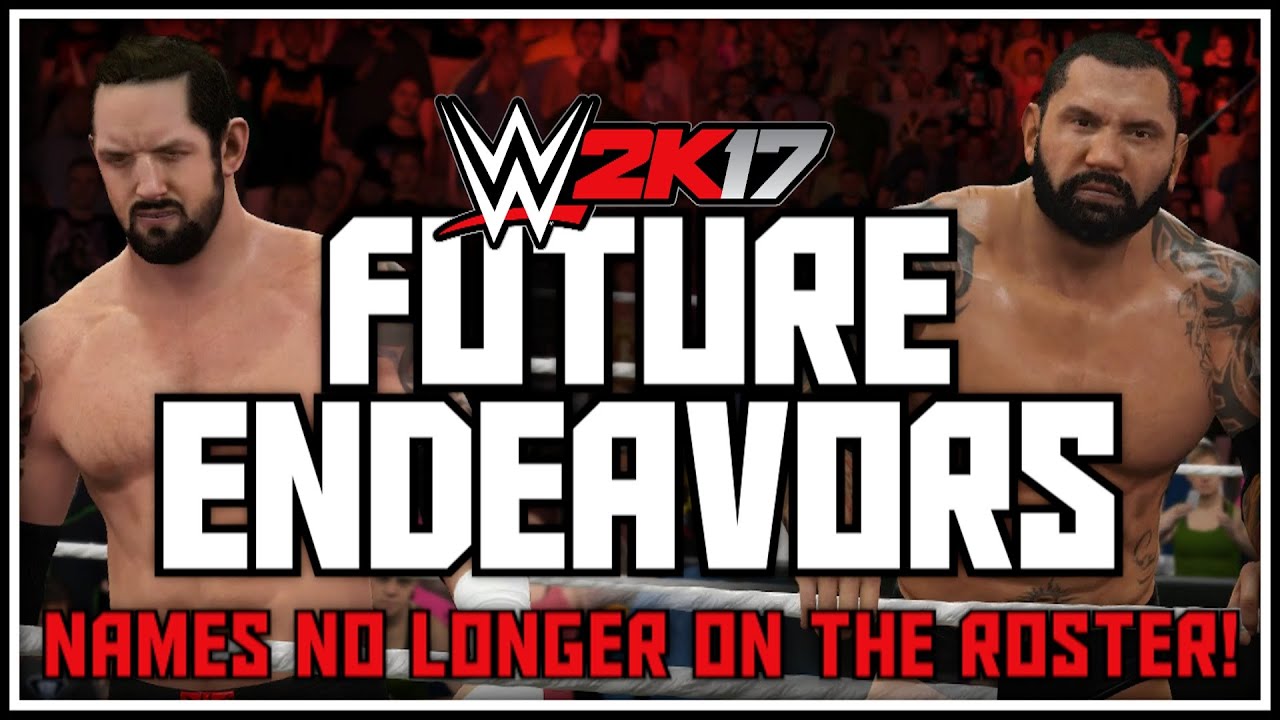 WWE 2K17 Future Endeavors - Names Confirmed No Longer On The Roster ...