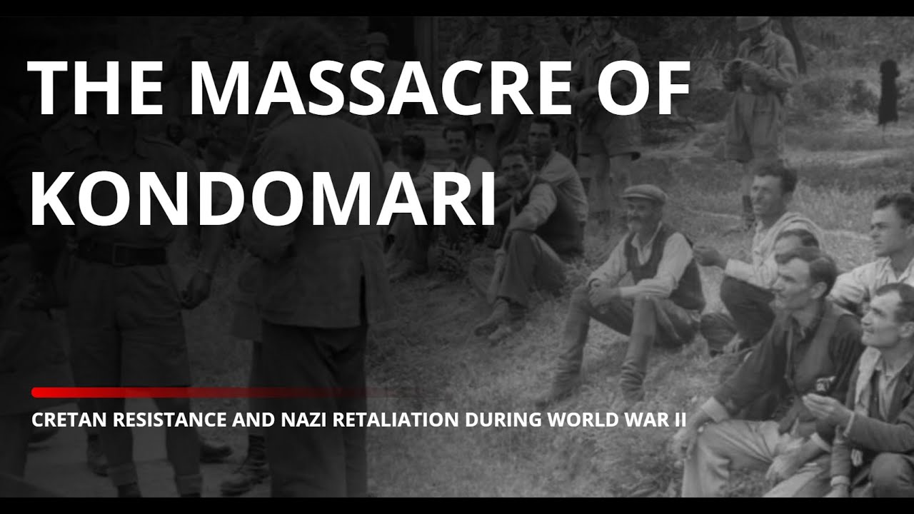 Massacre of Kondomari: Cretan Resistance | Untold Stories of WWII - YouTube