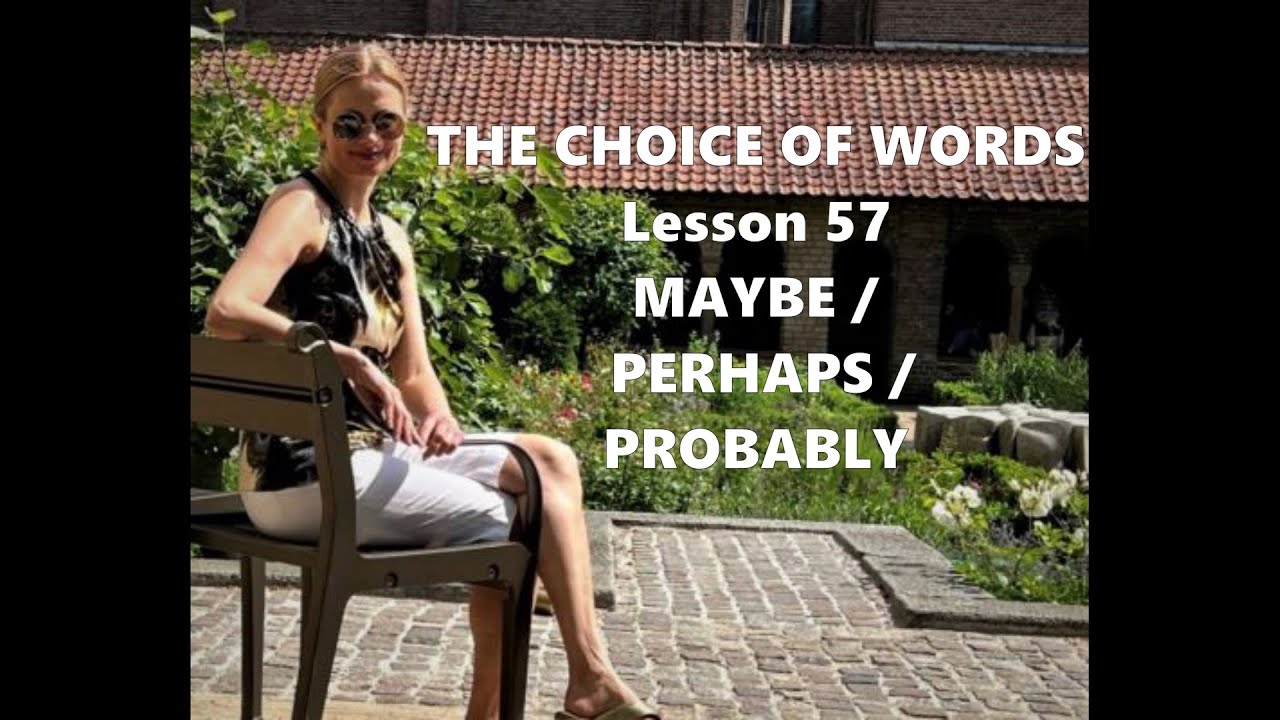 Правильний вибір між MAYBE / PERHAPS / PROBABLY - YouTube