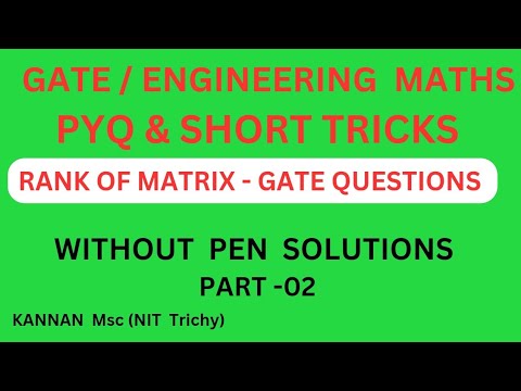 |GATE QUESTIONS PYQ |RANK OF MATRIX | WITHOUT PEN SOLUTIONS | - YouTube