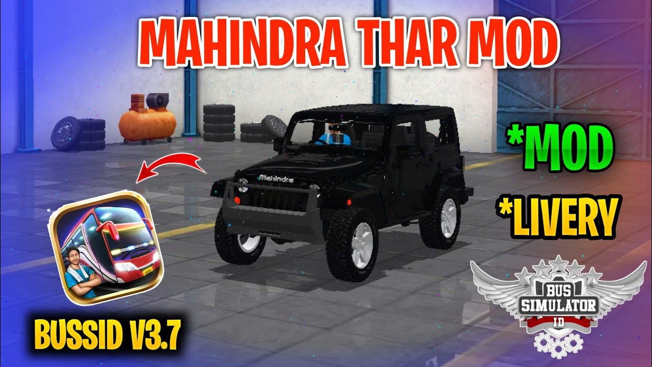 New Mahindra Thar Mod Tamil | Bus Simulator Indonesia | Mahindra Thar ...