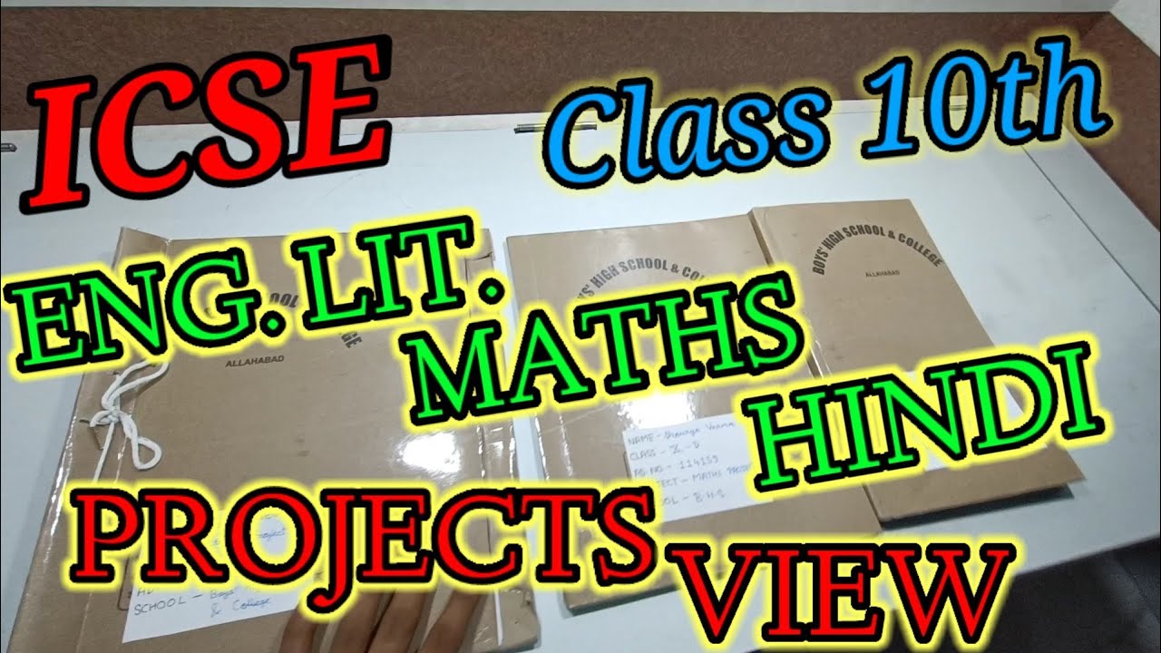 Project View of ICSE Class 10th English Lit. ,Maths & Hindi || Semester ...