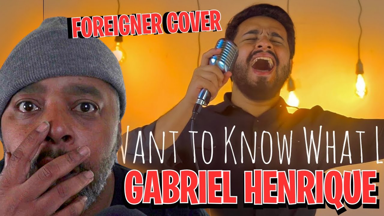 I Want to Know What Love Is - Gabriel Henrique | OLD MAN HUDA REACTION ...