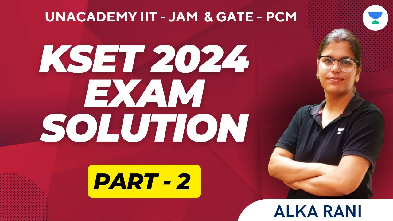 KSET 2024 Exam Solution | Part -2 | GATE Chemistry | Alka Rani - YouTube