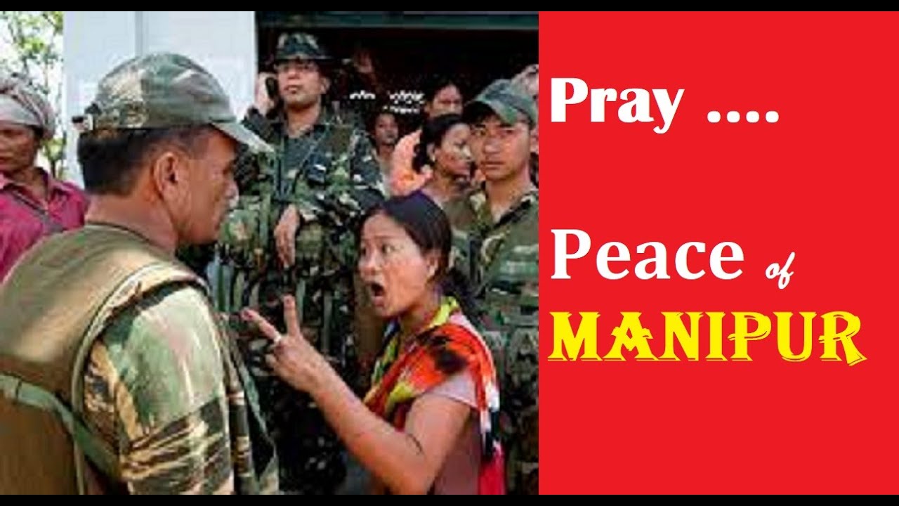 the prayer | Lets pray to stop Manipur violence - YouTube