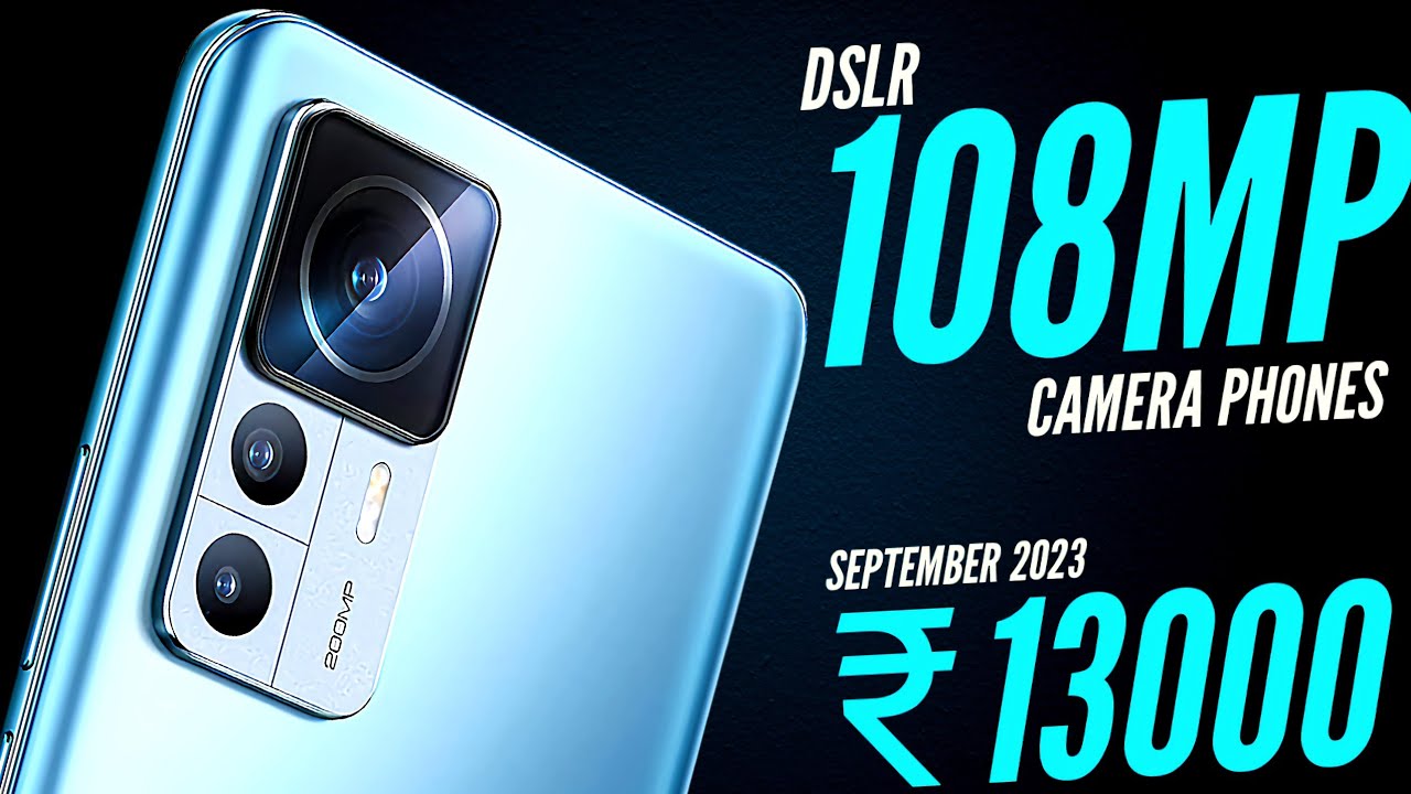 Top 3 best Phone Under 13000 in September 2023 | Best 108MP CAMERA ...