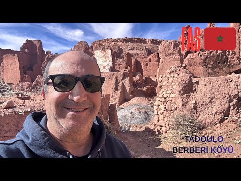 (3) Fas 🇲🇦 Atlas Dağlarında Saklı Köy! Tadoulo Berberi Köyünde Bir Gece