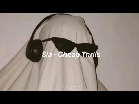 Sia/Sean Paul - cheap thrills (slowed+reverb)