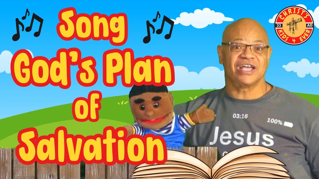 Kid's Bible Song : Learn God's Plan of Salvation | Christian Song for ...