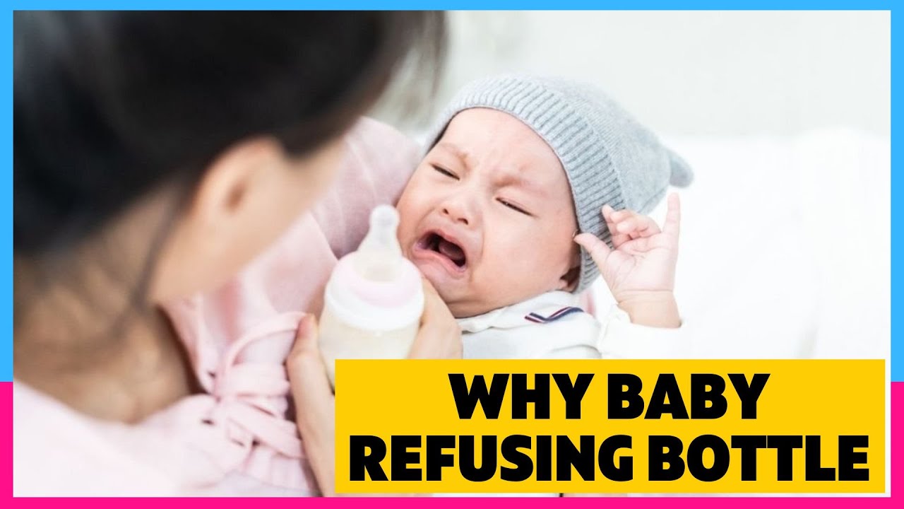 What To Do When Your Baby Refuses The Bottle YouTube what-to-do-when-your-baby-refuses-the-bottle-youtube