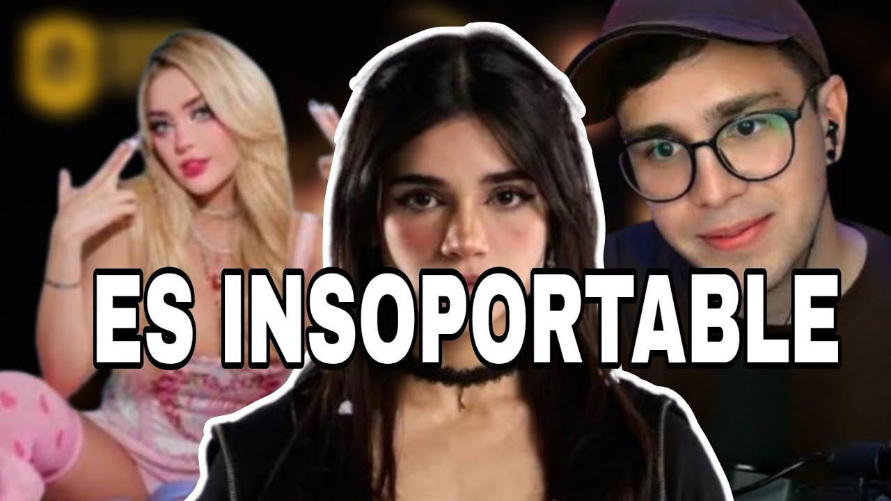 ALANA la streamer MEXICANA más Inaguantable de INTERNET|NADIE la quiere ...