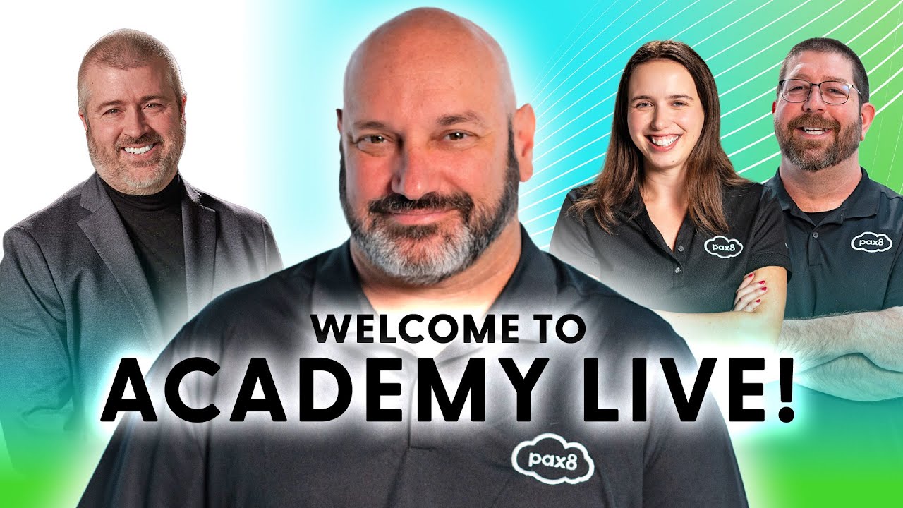 Welcome To Academy Live Pax8 Academy Live Youtube