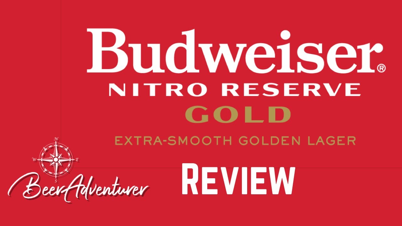 Budweiser Nitro Reserve Gold | Beer Review - YouTube