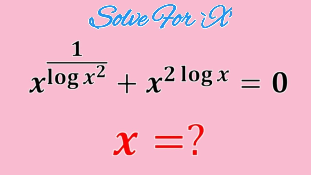 Solve for `X'. How To Solve A Very Nice Logarithmic Question. Cambridge Math Question - YouTube