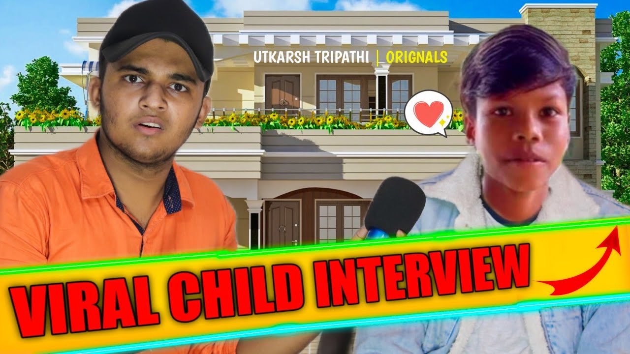 Bachpan ka pyaar interview | Utkarsh Tripathi - YouTube