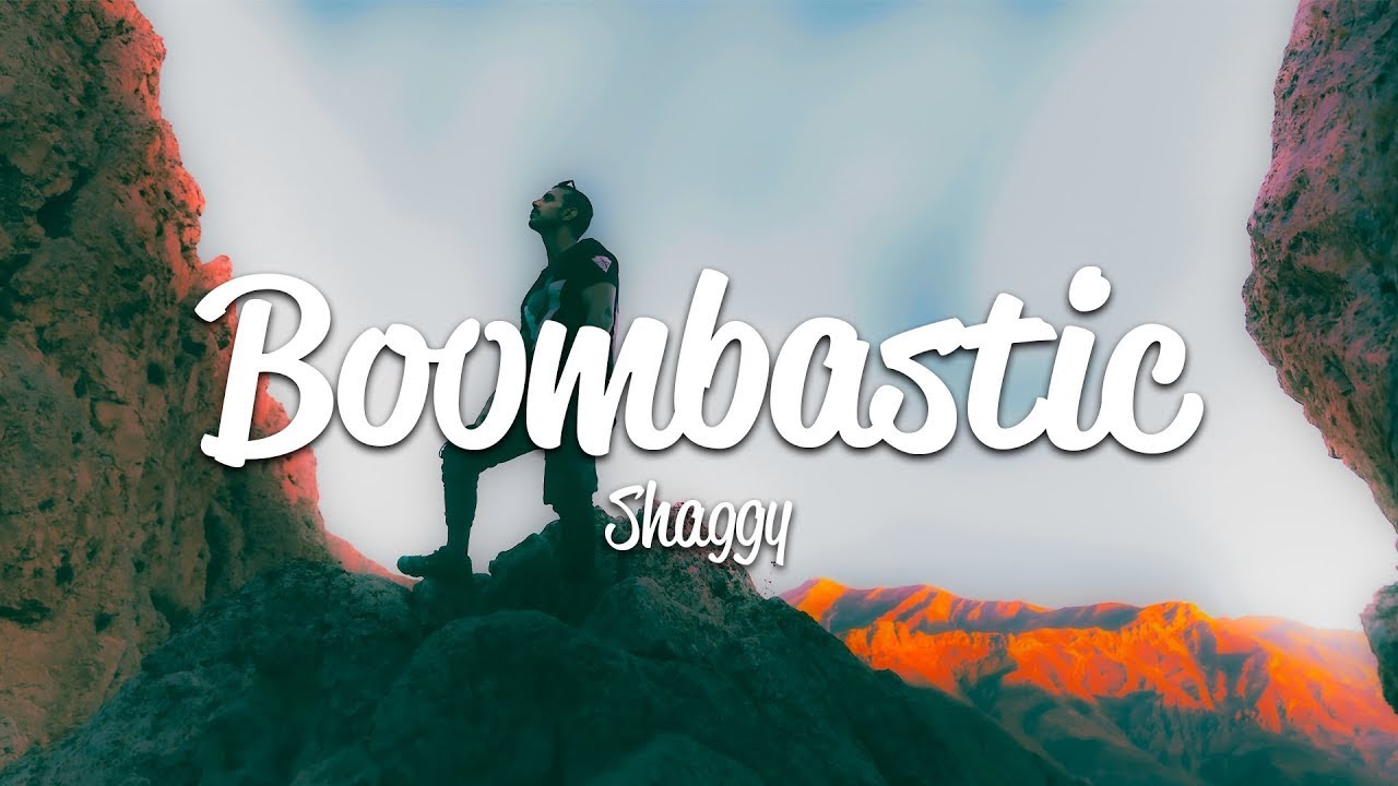 Shaggy - Boombastic (Lyrics) - YouTube