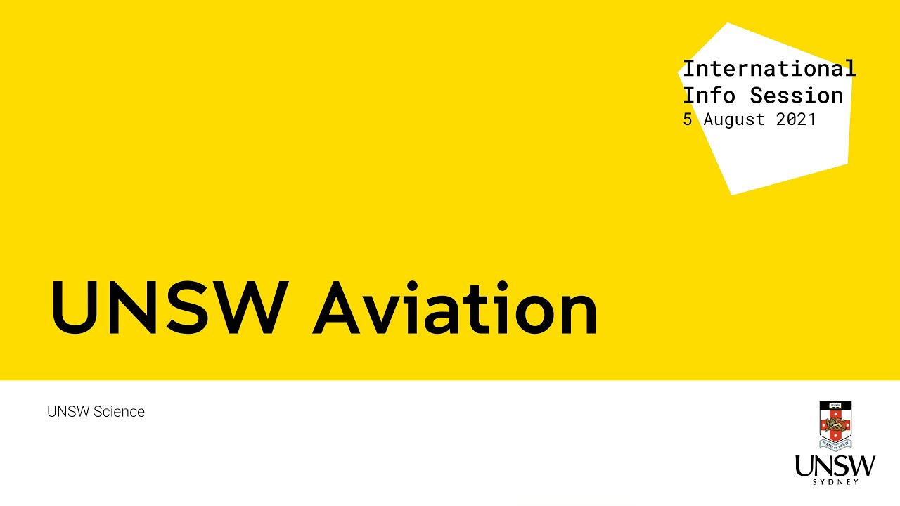 2021 UNSW Aviation International Information Session - YouTube