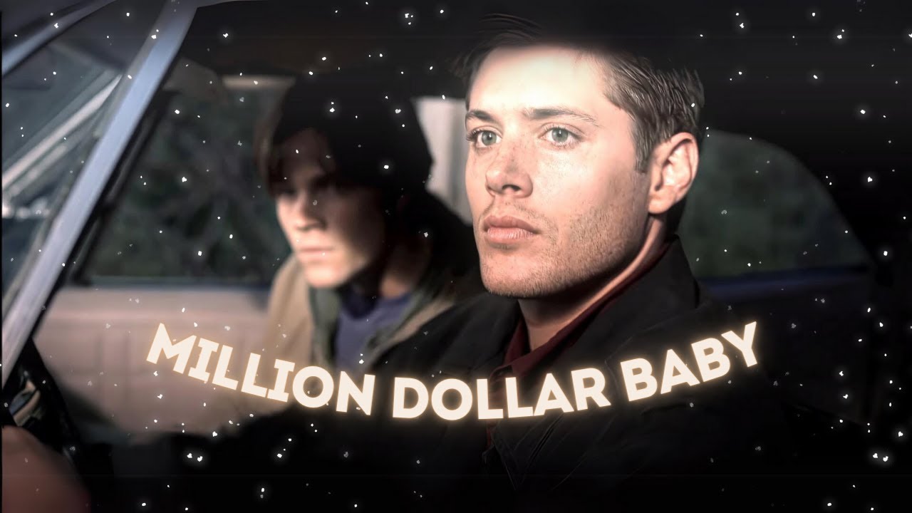 [4K] Dean Winchester | MILLION DOLLAR BABY Edit - (Supernatural) - YouTube