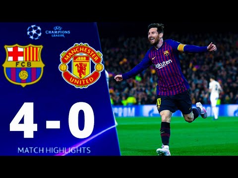 Barcelona vs Manchester United 4 0 UEFA Champions League 2019 All Goals And Extended Highlights