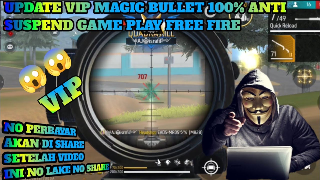 New Vip!! Update Vip Terbaru Magic Bullet Free Fire, 100% Aman, Game ...