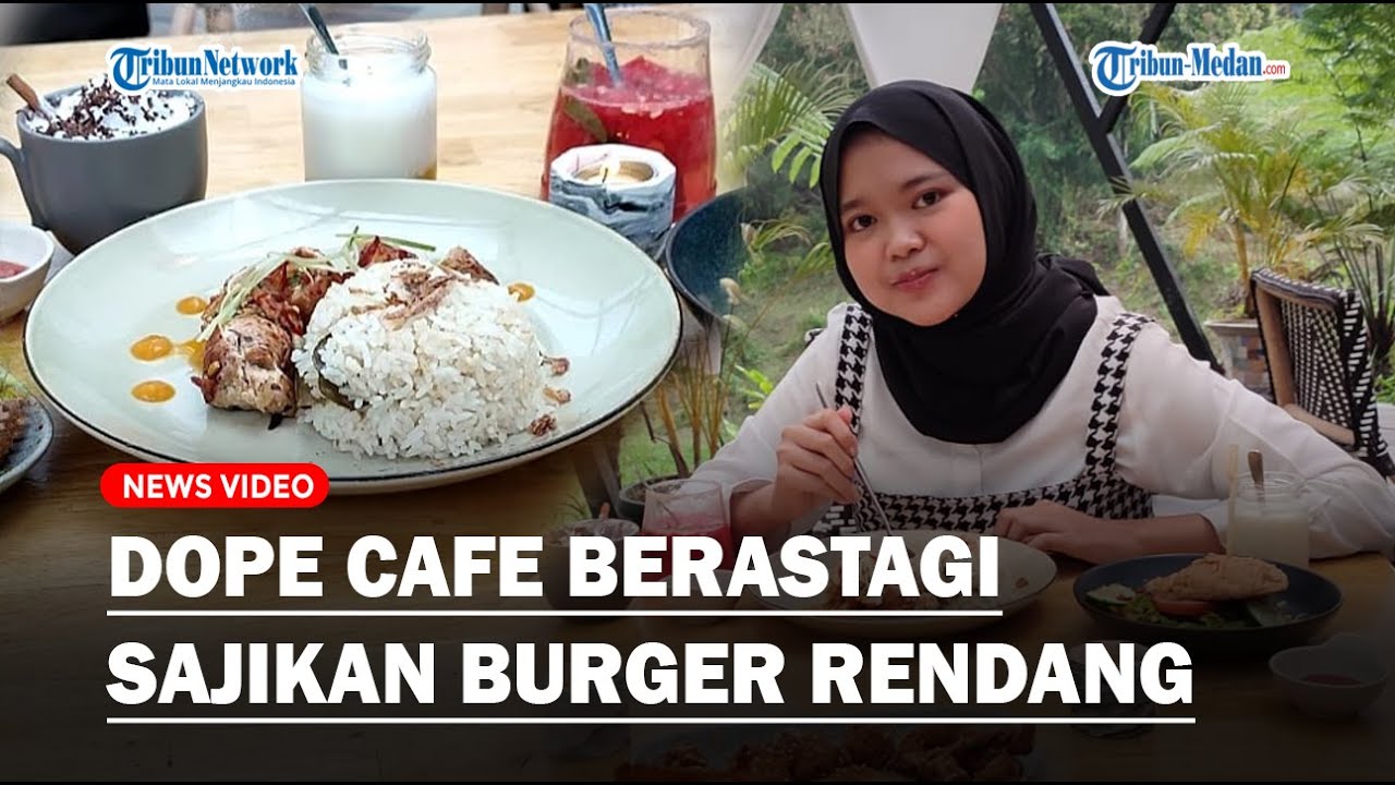 Dope Cafe Berastagi Sajikan Burger Rendang Pertama di Sumatera Utara ...