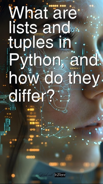 Today’s Question: What are lists and tuples in #pythonprogramming , and ...
