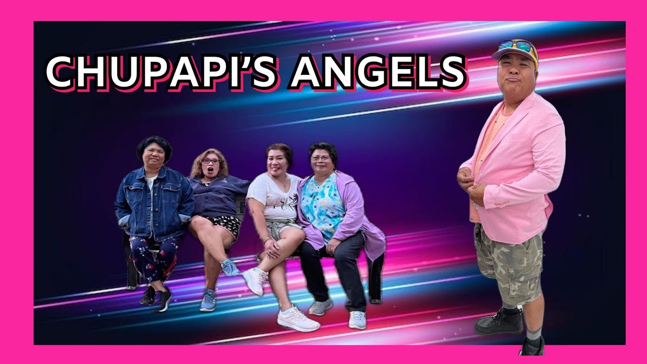 Chupapi"s Angels - YouTube