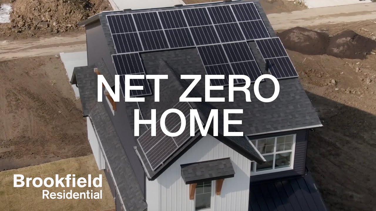 Brookfield Residential Net Zero Home - YouTube
