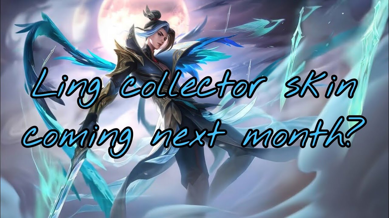 Planning to get ling collector skin? - YouTube