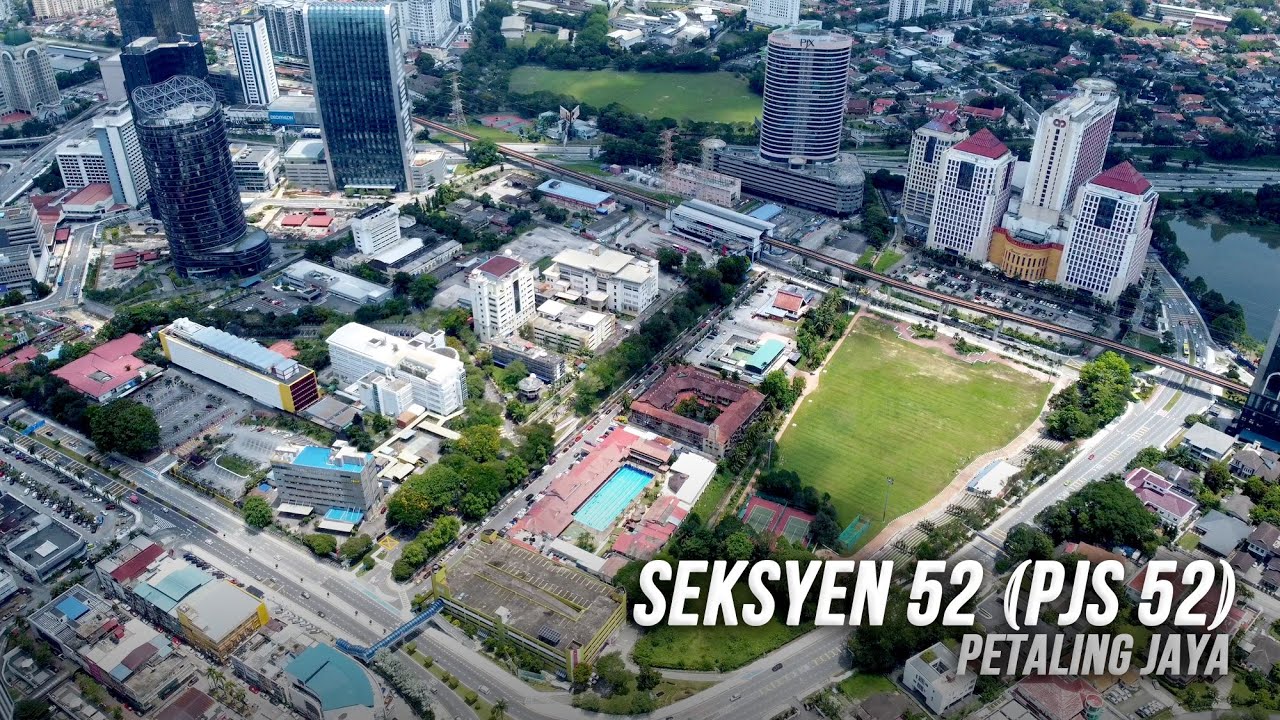 Seksyen 52 (PJS 52) Petaling Jaya - Amcorp Mall, Iconic A&W, LRT Taman ...