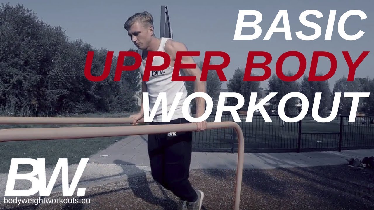 Basic Upper Body Workout to Get Stronger Back | Bodyweight Workouts ...