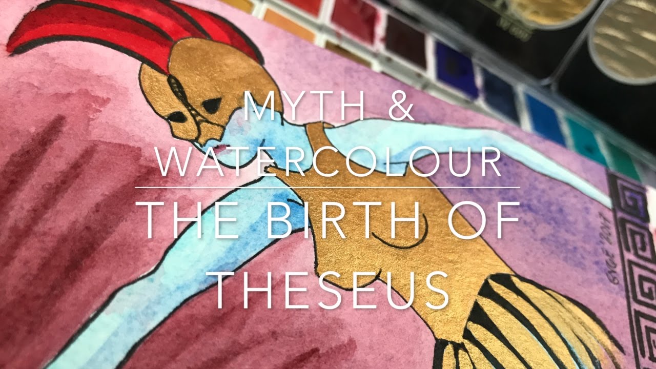 Myth and Watercolour - The Birth of Theseus, The Death of Aegeus ...