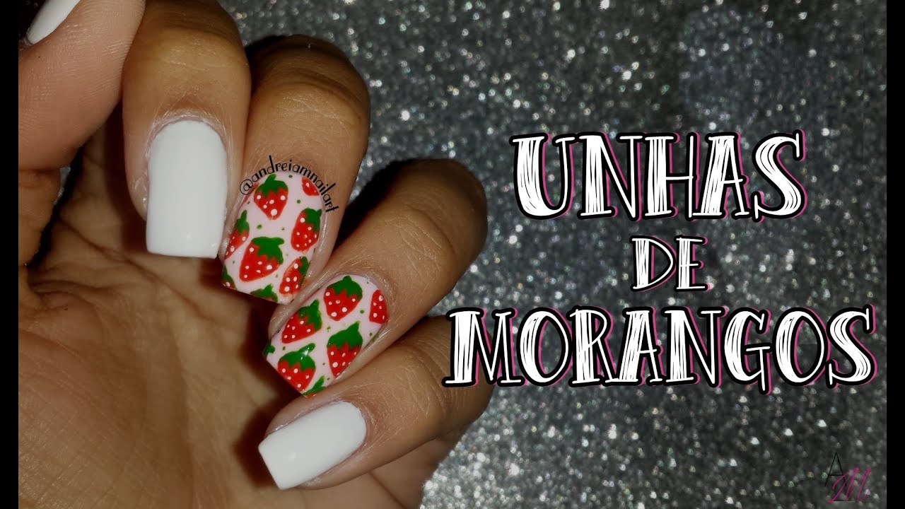 Unhas de Morangos - Strawberry Nail Art | Por Andreia Martins - YouTube