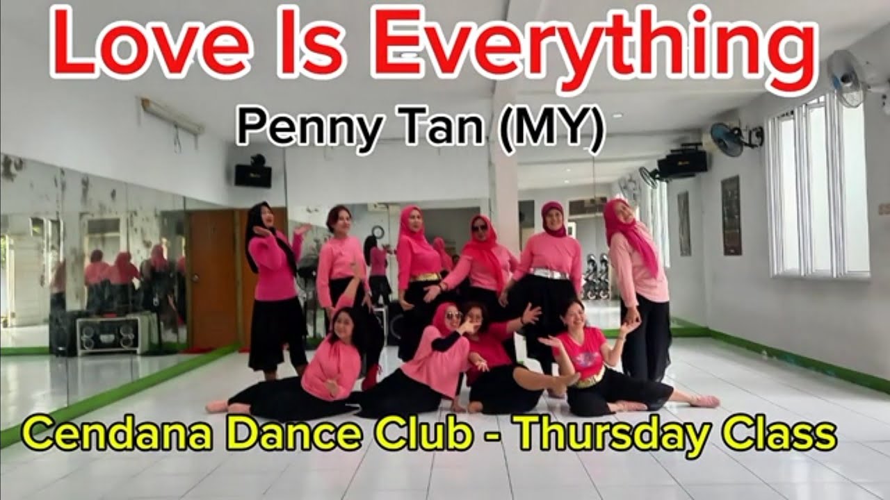 Love Is Everything - Line Dance//Demo//Choreo: Penny Tan (MY) - YouTube