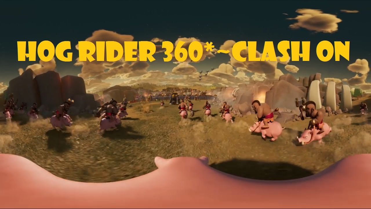 Hog Rider 360 Degree View ( You Have Never Seen Before ) - Clash of ...
