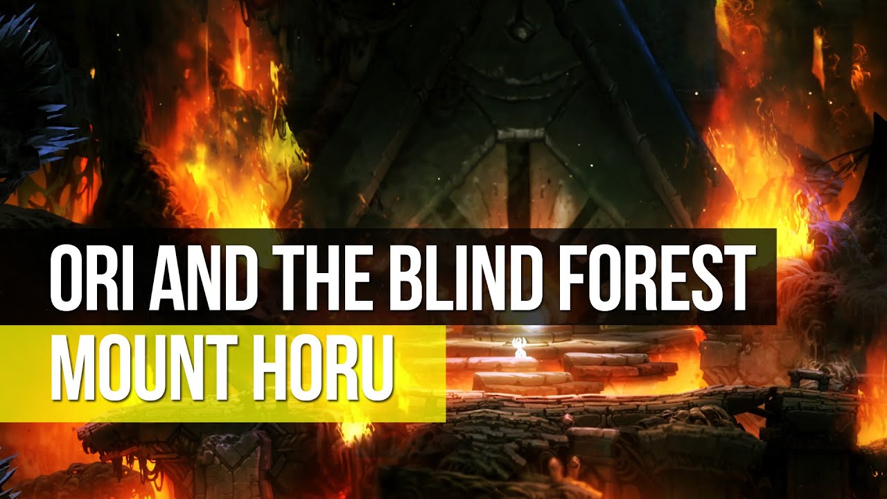 Ori and the Blind Forest Playthrough - Mount Horu - YouTube