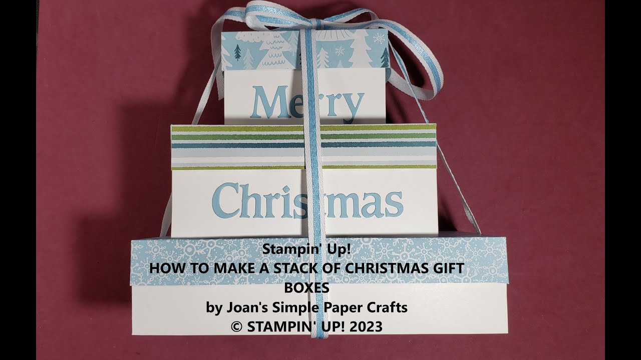 Stampin' Up! DIY - HOW TO MAKE A STACK OF CHRISTMAS GIFT BOXES - YouTube