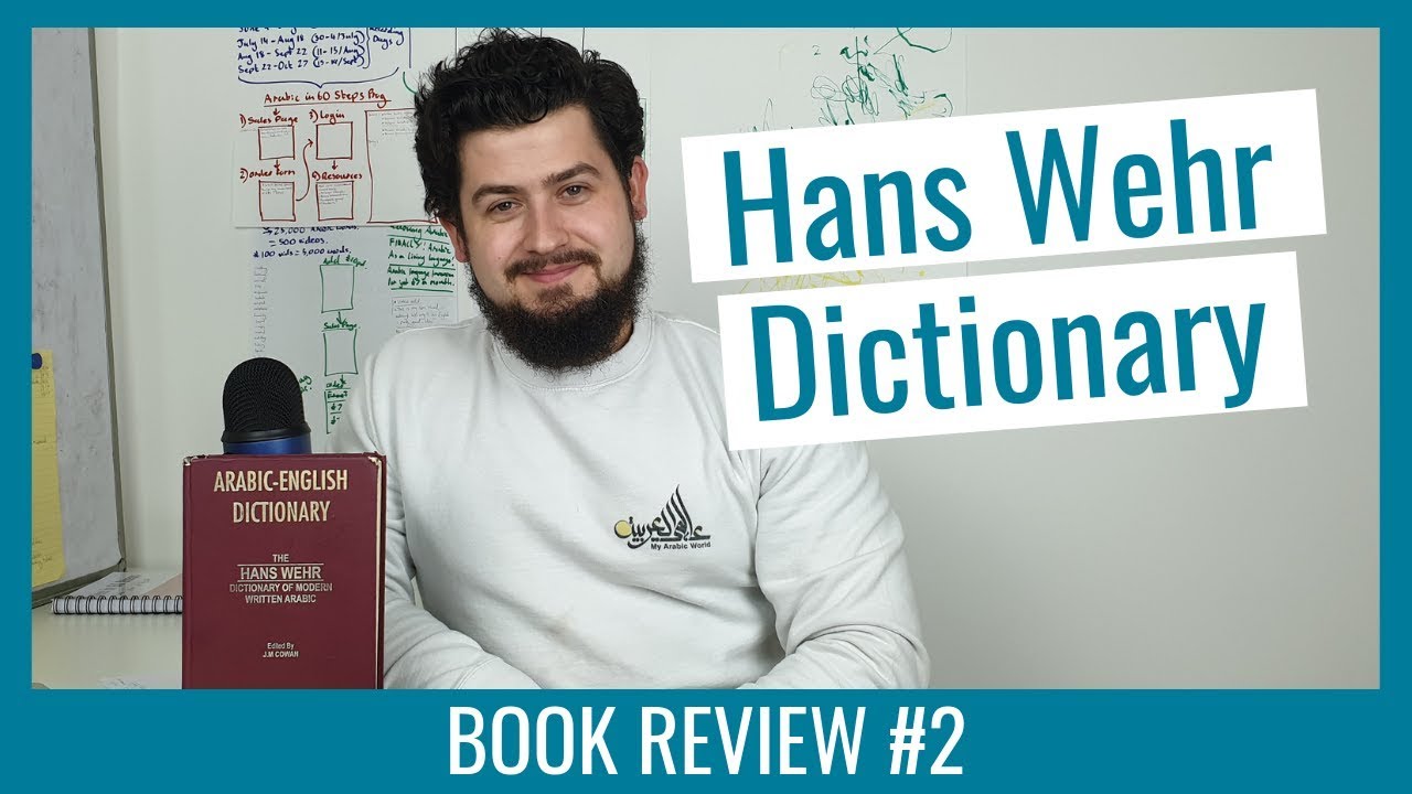 Arabic Resource Reviews 2 Hans Wehr Dictionary Arabic Books arabic-resource-reviews-2-hans-wehr-dictionary-arabic-books