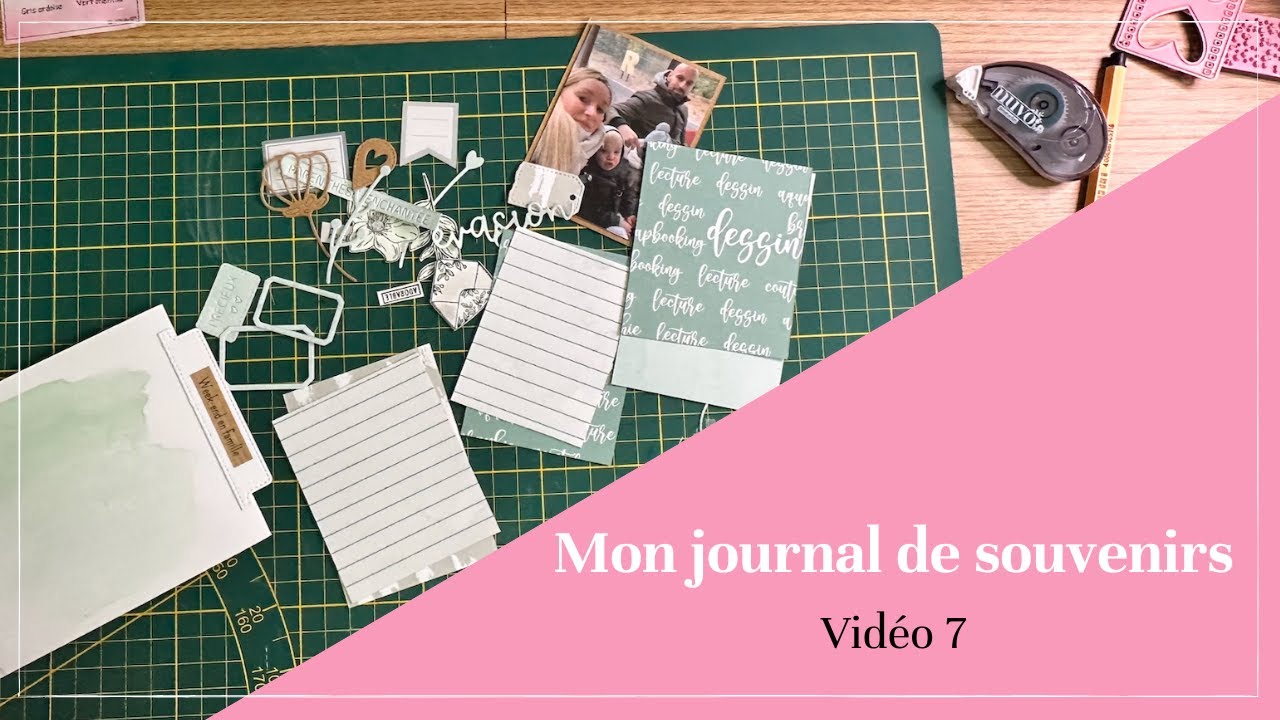 Tutoriel mon journal de souvenirs PARTIE 7 (dernière partie) - YouTube