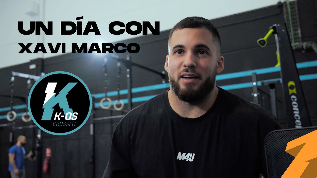 UN DÍA DE ENTRENO con Xavi Marco en Crossfit K-OS 🧨 🧨 - YouTube