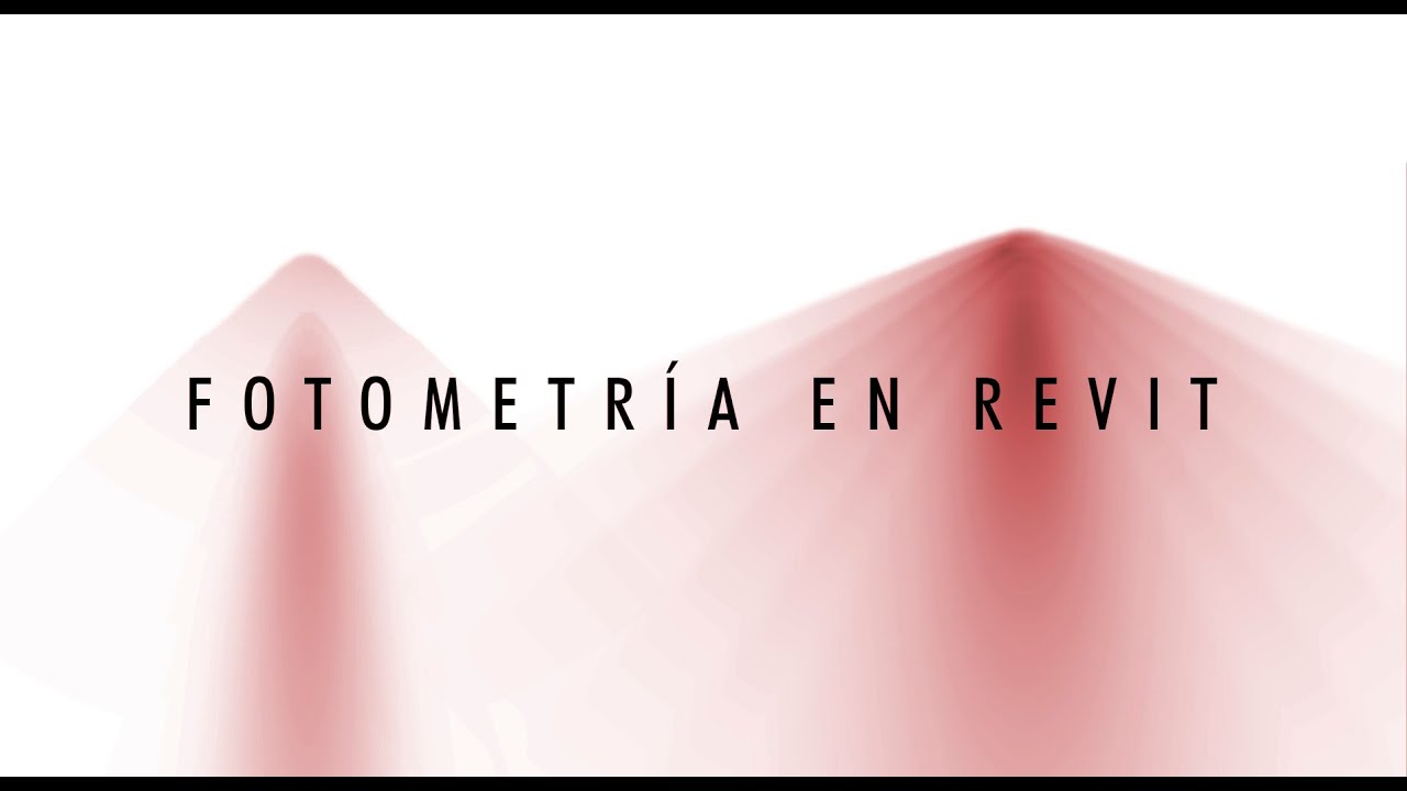 Fotometría básica en Revit | Crear familia y cálculo de Iluminación ...