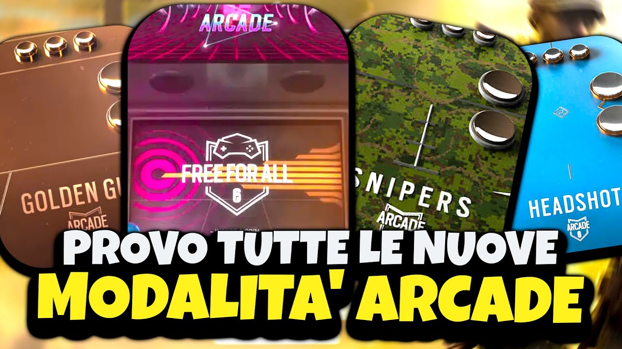 PROVO TUTTE le NUOVE MODALITA' ARCADE su R6!!! - Rainbow Six Siege ...