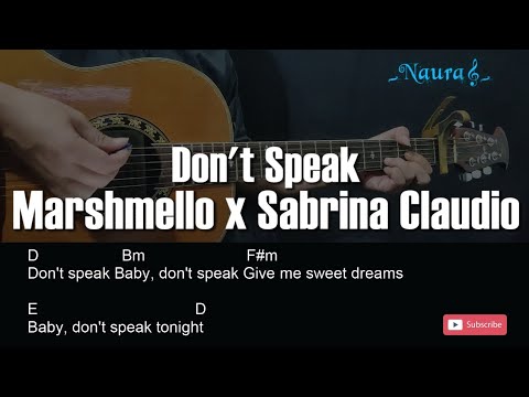 Marshmello x Sabrina Claudio - Don't Speak Guitar Chords Lyrics - YouTube
