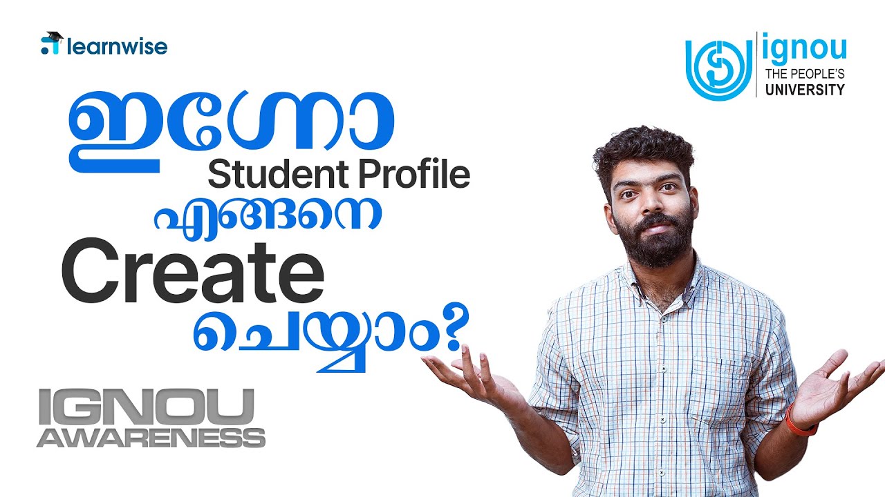 IGNOU Student Profile എങ്ങനെ Create ചെയ്യാം I Kerala's No.1 IGNOU ...