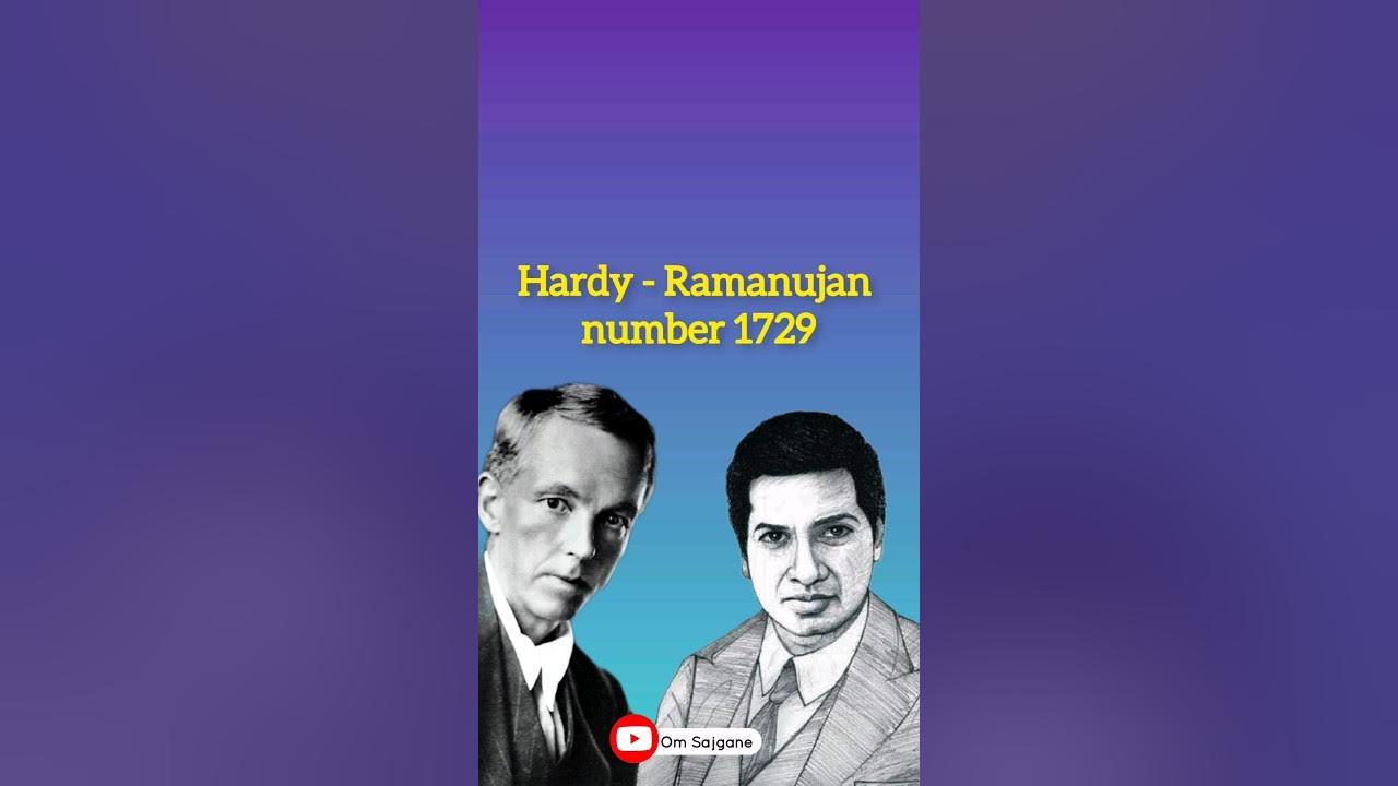 Hardy Ramanujan Number 1729 ramanujan mathematician story YouTube hardy-ramanujan-number-1729-ramanujan-mathematician-story-youtube