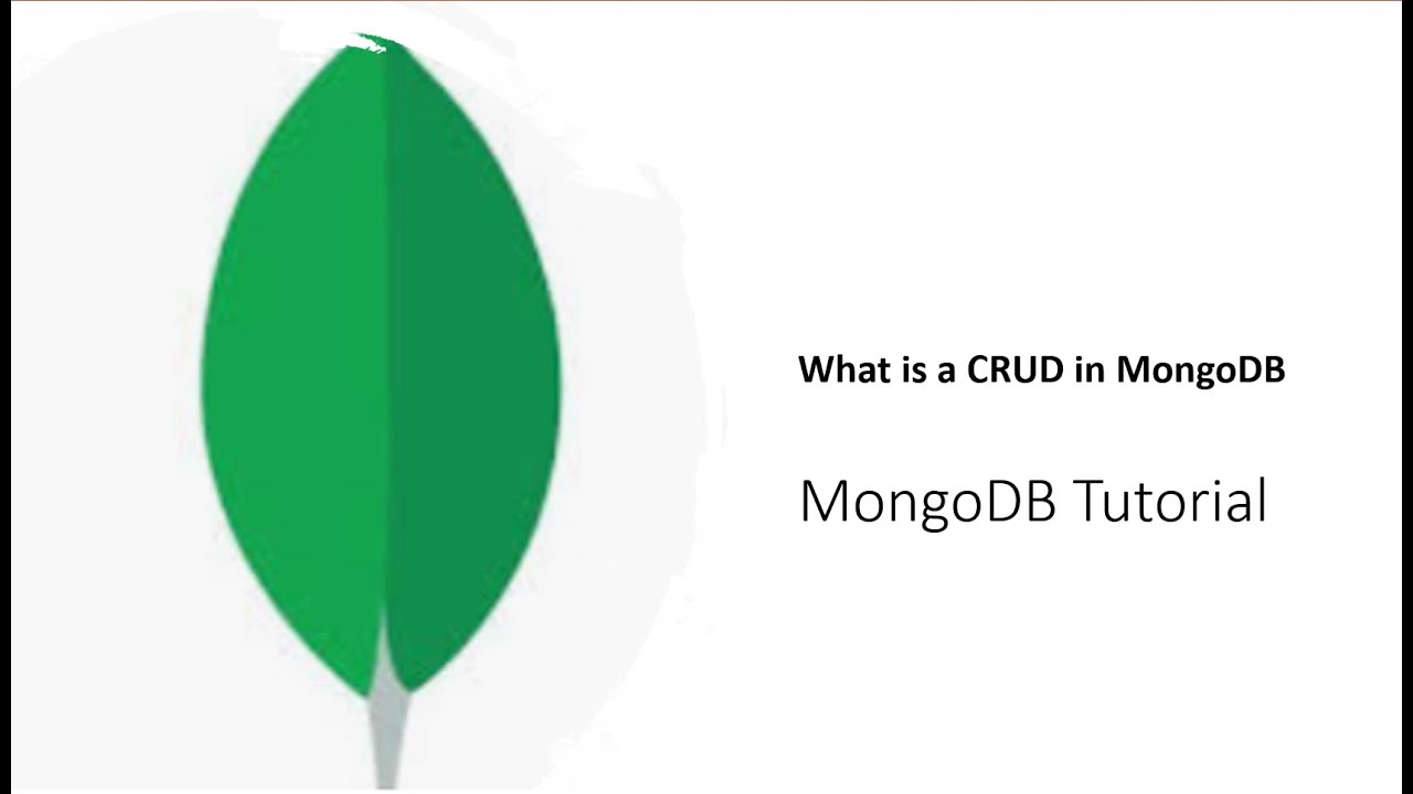 What Is CRUD Create Read Update And Delete In MongoDB part 7 YouTube What Is CRUD Create Read Update And Delete In MongoDB part 7 YouTube