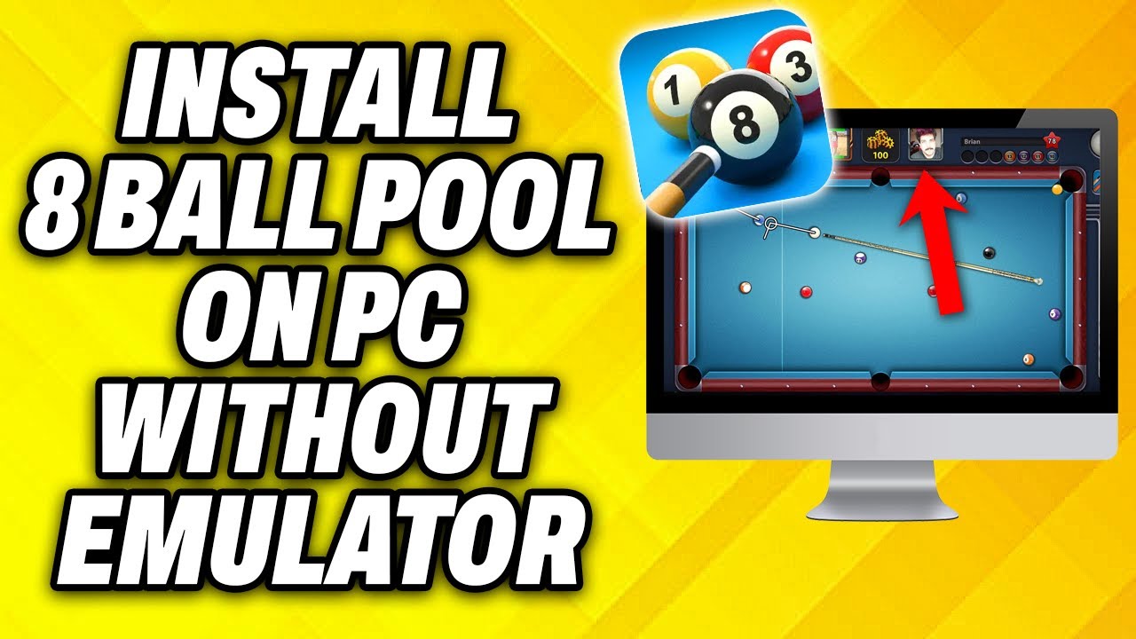 How To Install 8 Ball Pool on PC without Emulator 2025 - YouTube