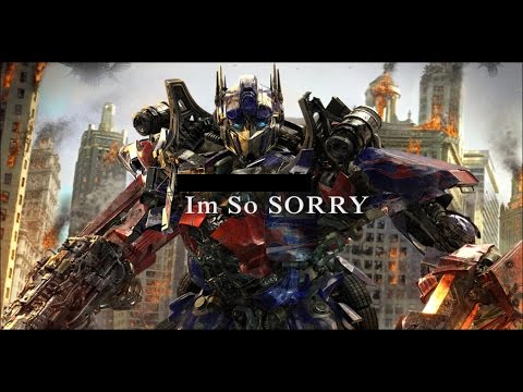 AMV TRANSFORMERS PARTE 2 Imagine Dragons IM SO SORRY - YouTube