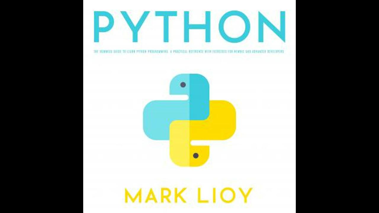 Python for Beginners: The dummies guide to learn Python Programming. A practical reference with ...