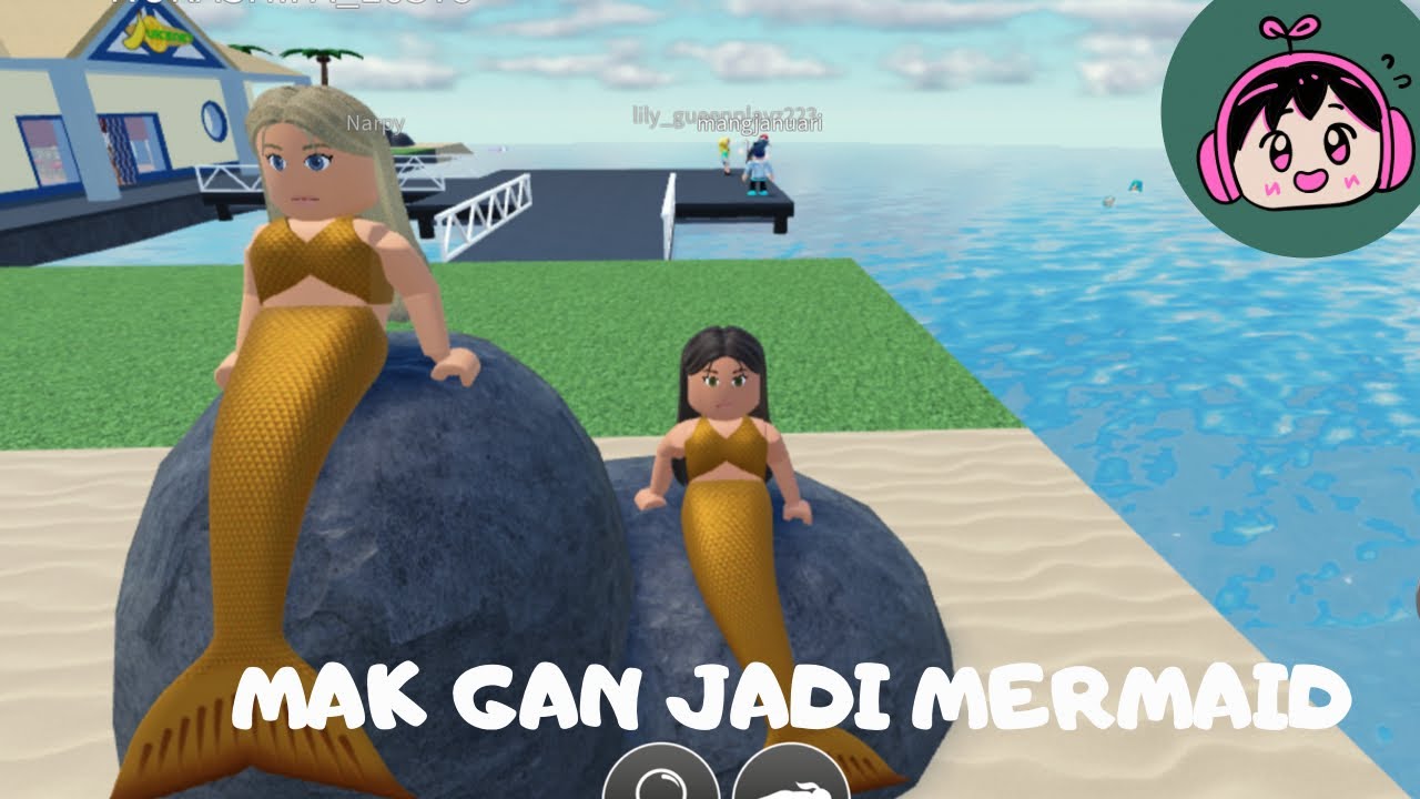 MAK GAN JADI MERMAID - ROBLOX H2O MERMAID TESTING - YouTube